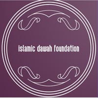 ISLAMIC DAWAH FOUNDATION · The truth is revealed to Islam